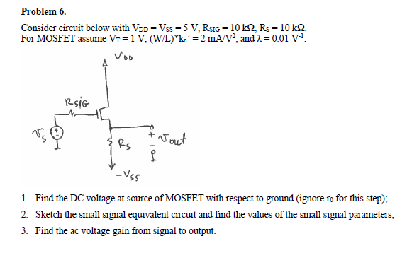 Solved Problem 6. Consider circuit below with Vpp Vss = 5 | Chegg.com
