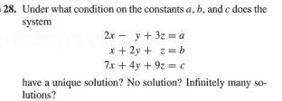 Solved 28. Under what condition on the constants a,b, and c | Chegg.com