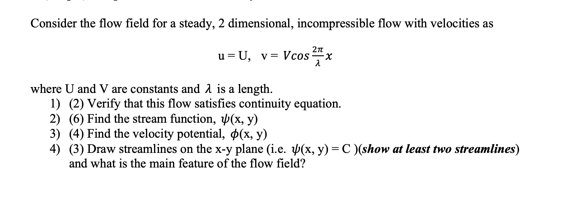 Solved Consider the flow field for a steady, 2 dimensional, | Chegg.com