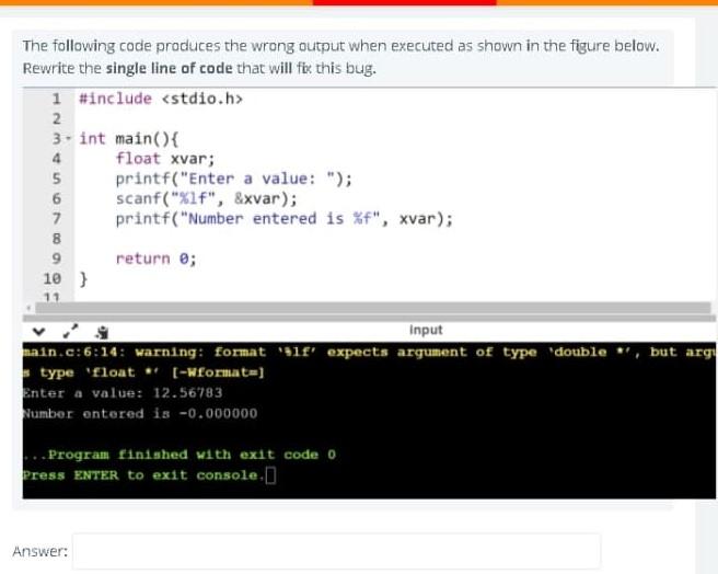 Solved The following code produces the wrong output when | Chegg.com