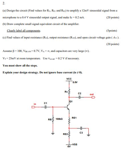 Solved 2. (a) Design the circuit (Find values for Rc Ra and | Chegg.com