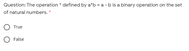 Solved Question: The operation * defined by a*b = a - b is a | Chegg.com