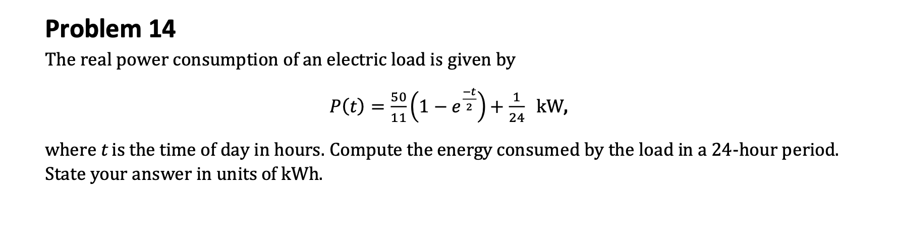 Solved Problem 14 The real power consumption of an electric | Chegg.com