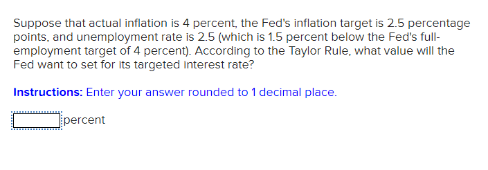 Solved Suppose that actual inflation is 4 ﻿percent, the | Chegg.com