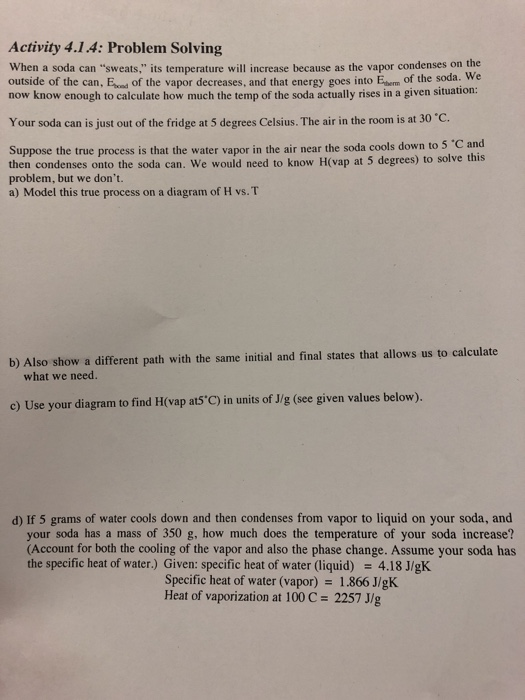 Activity 4.1.4: Problem Solving When a soda can | Chegg.com