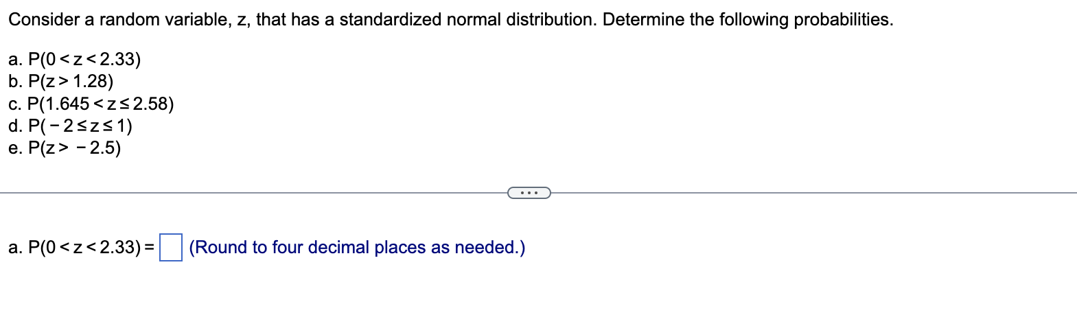 Solved Consider a random variable, z, that has a | Chegg.com