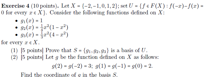 Solved Exercise 4 (10 points). Let X={−2,−1,0,1,2}; set | Chegg.com