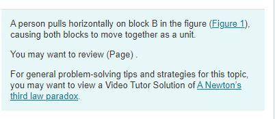 Solved A person pulls horizontally on block B in the figure | Chegg.com