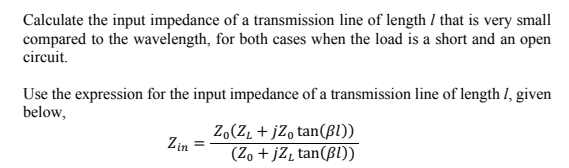 Solved Calculate the input impedance of a transmission line | Chegg.com