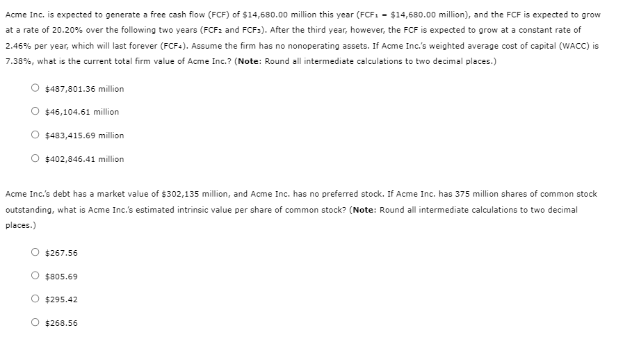 Solved Acme Inc. is expected to generate a free cash flow | Chegg.com