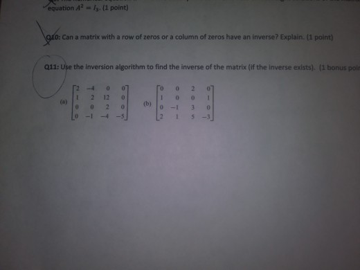 Solved Equation A2 3 1 Point Can A Matrix With A Row