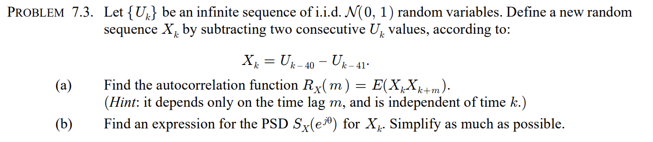 Solved LEM 7.3. Let {Uk} be an infinite sequence of i.i.d. | Chegg.com