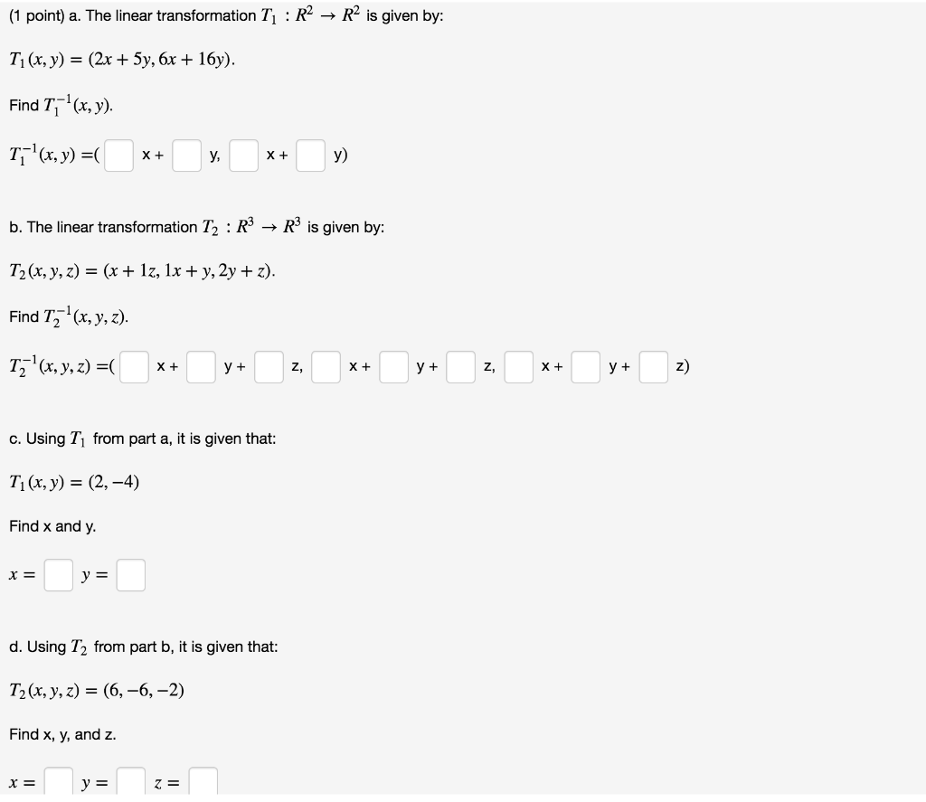 Solved (1 point) a. The linear transformation T: R2 + R2 is | Chegg.com