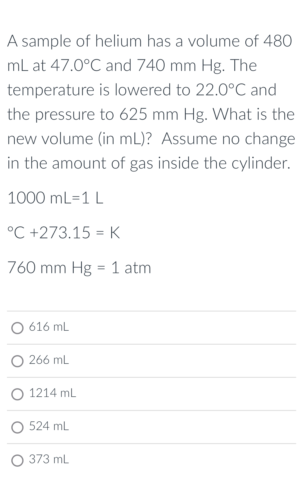 Solved A sample of helium has a volume of 480 mL at 47.0°C | Chegg.com