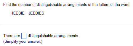 Solved Find the number of distinguishable arrangements of | Chegg.com