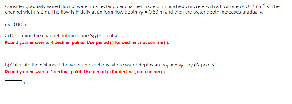 Solved Consider gradually varied flow of water in a | Chegg.com