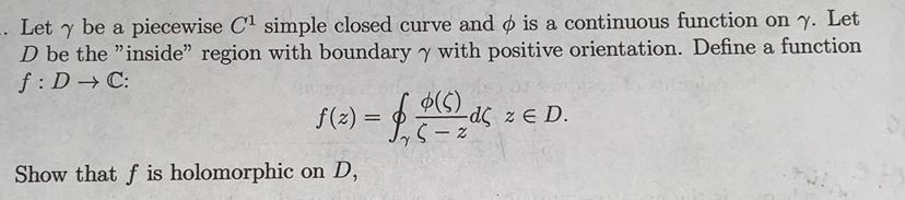 Solved . Let y be a piecewise C1 simple closed curve and o | Chegg.com