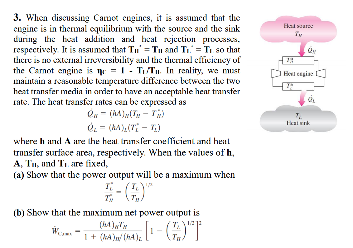 Solved When discussing Carnot engines, it is assumed that | Chegg.com