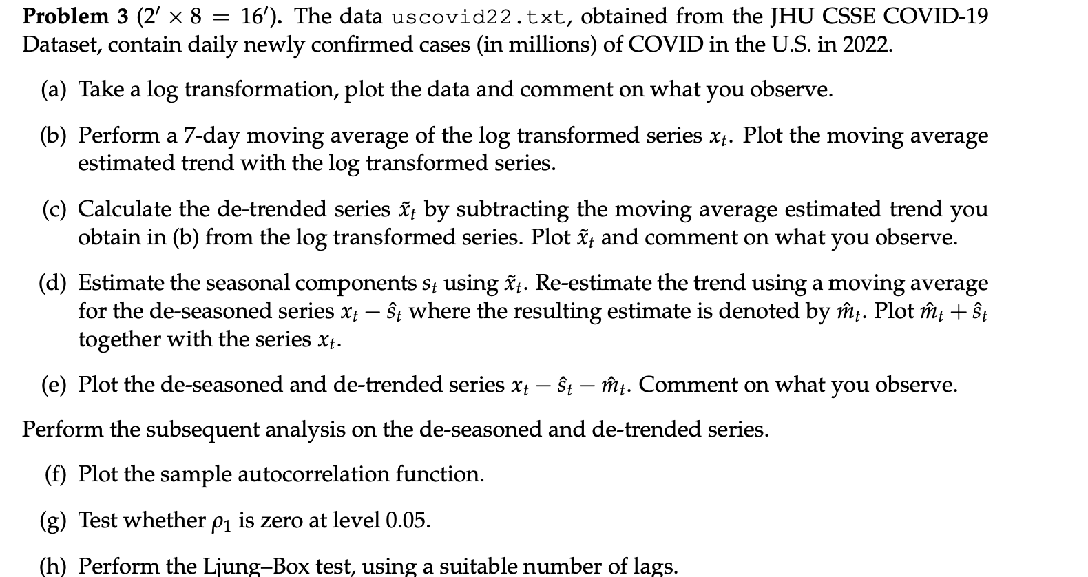 Solved Problem 3(2′×8=16′). The data uscovid22.txt, obtained | Chegg.com