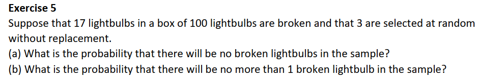 Solved Suppose that 17 lightbulbs in a box of 100 lightbulbs | Chegg.com