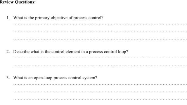 Solved 2. Describe what is the control element in a process | Chegg.com