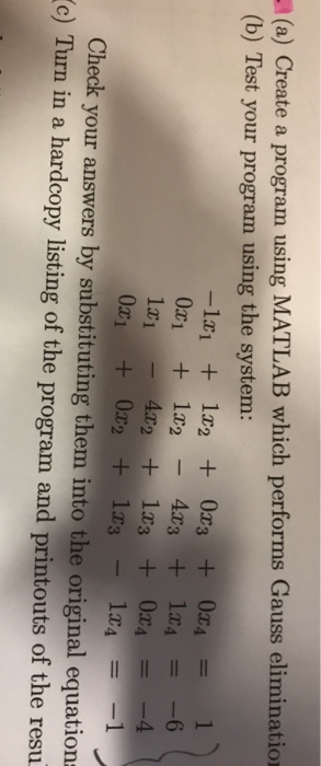 Solved (a) Create a program using MATLAB which performs | Chegg.com