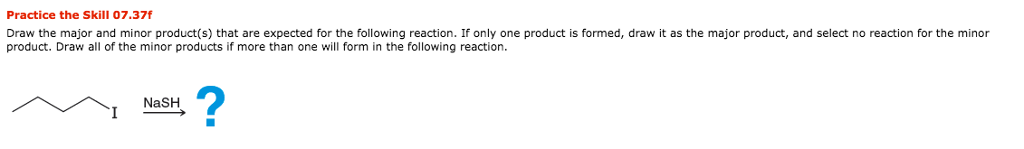 Solved Practice the Skill 07.37 Draw the major and minor | Chegg.com