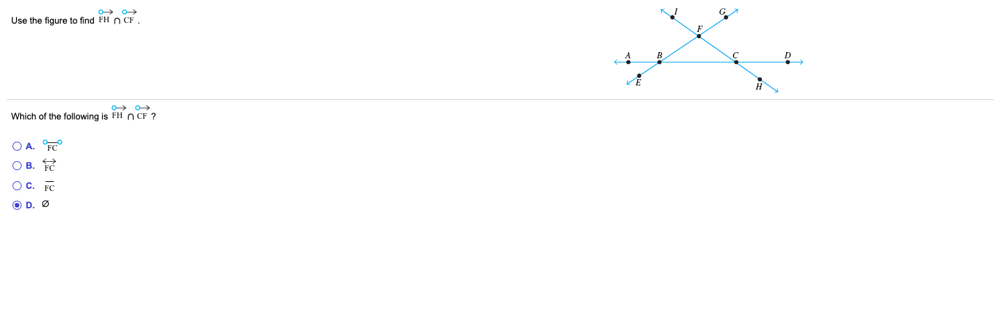 Solved Use the figure to find FH n CF. F A В. Which of the | Chegg.com