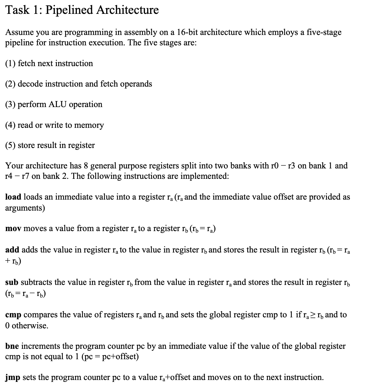 Solved Your architecture has 8 general purpose registers | Chegg.com