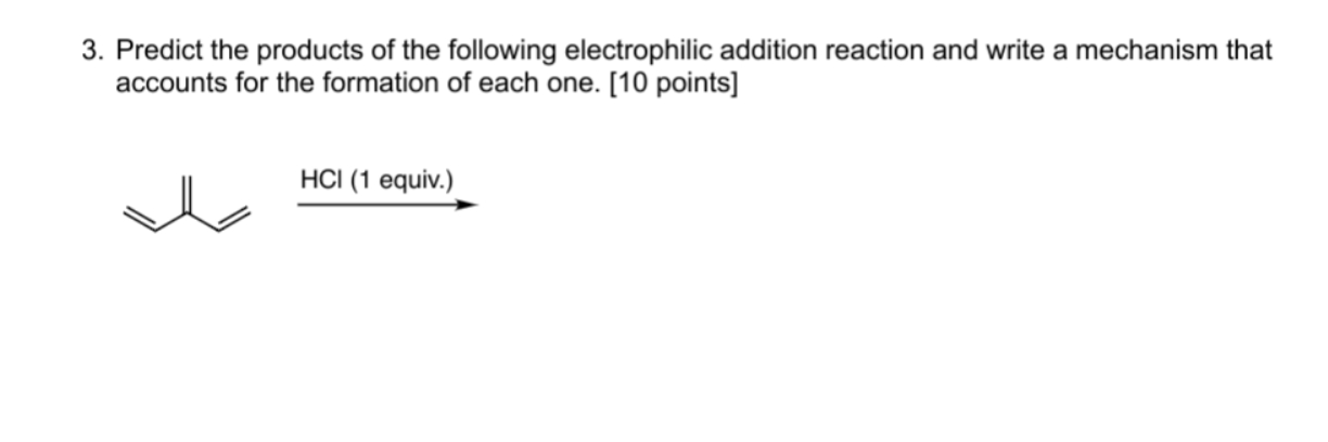 Solved Predict the products of the following electrophilic | Chegg.com