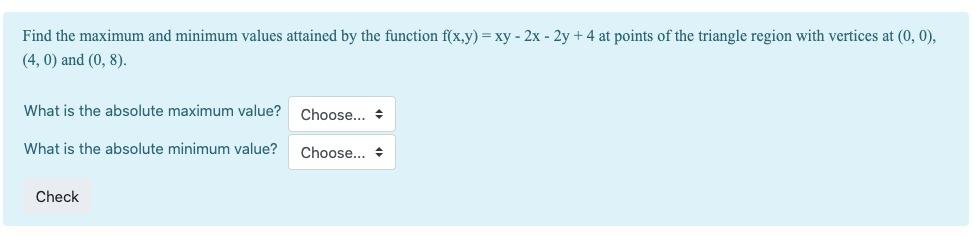 Solved Find the maximum and minimum values attained by the | Chegg.com