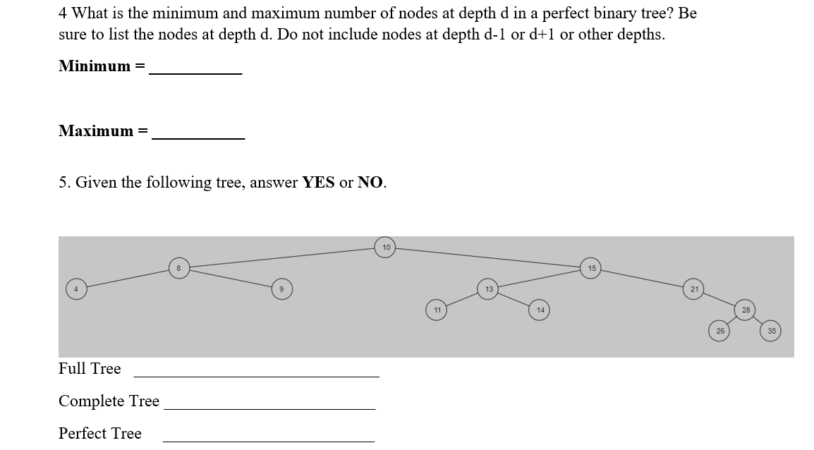 Solved 4 What Is The Minimum And Maximum Number Of Nodes At 