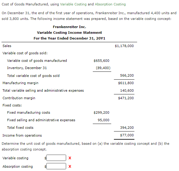 Solved Cost of Goods Manufactured, using Variable Costing | Chegg.com