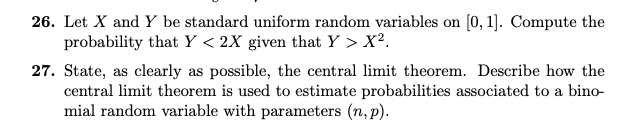 Solved 26. Let X and Y be standard uniform random variables | Chegg.com