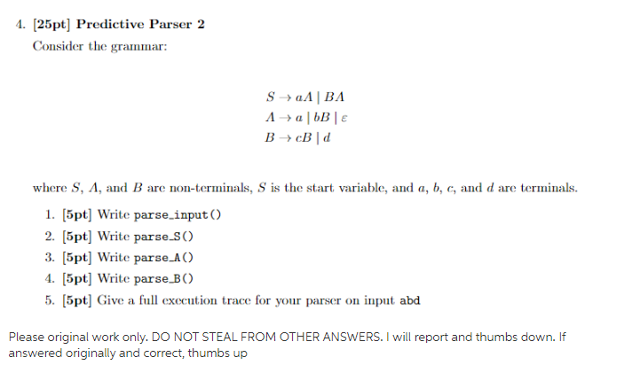 Solved 4. [25pt] Predictive Parser 2 Consider the grammar: | Chegg.com