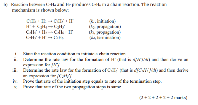 Solved b) Reaction between C2H4 and H2 produces C2H6 in a | Chegg.com