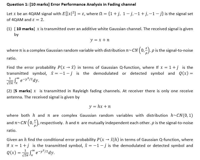 Question 1: [10 marks] Error Performance Analysis in | Chegg.com