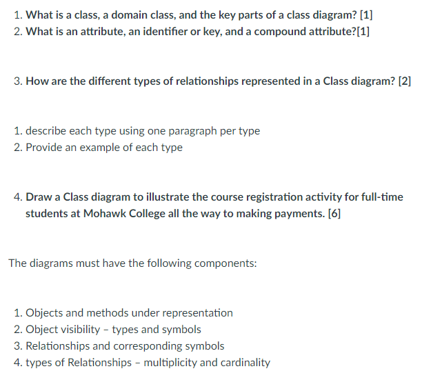 Solved 1. What is a class, a domain class, and the key parts | Chegg.com