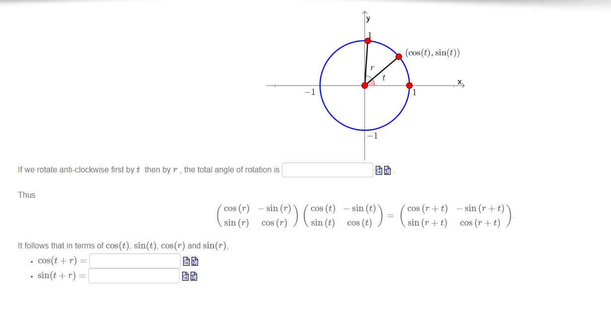 Solved (cos(t), sin(t)) If we rotate anti-clockwise first by | Chegg.com
