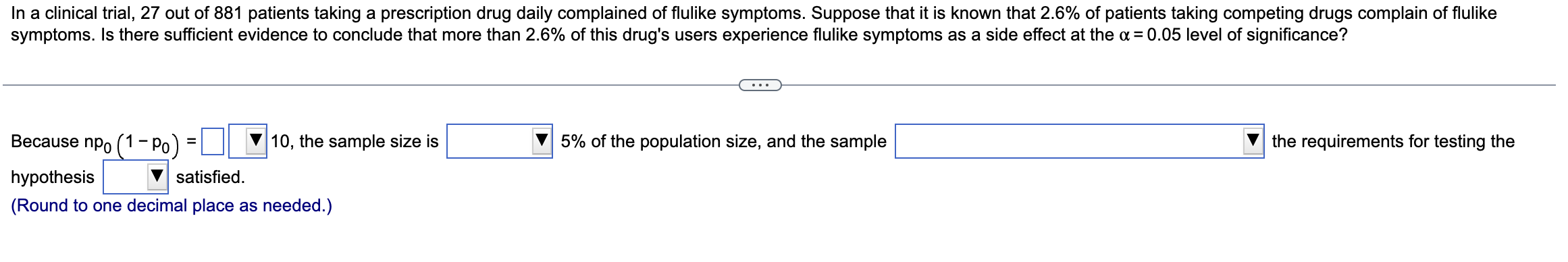 Solved In a clinical trial, 27 out of 881 patients taking a | Chegg.com