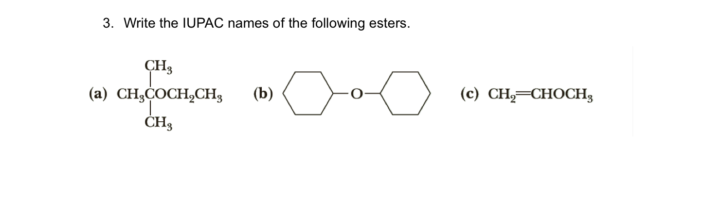 Solved Write the IUPAC names of the following | Chegg.com