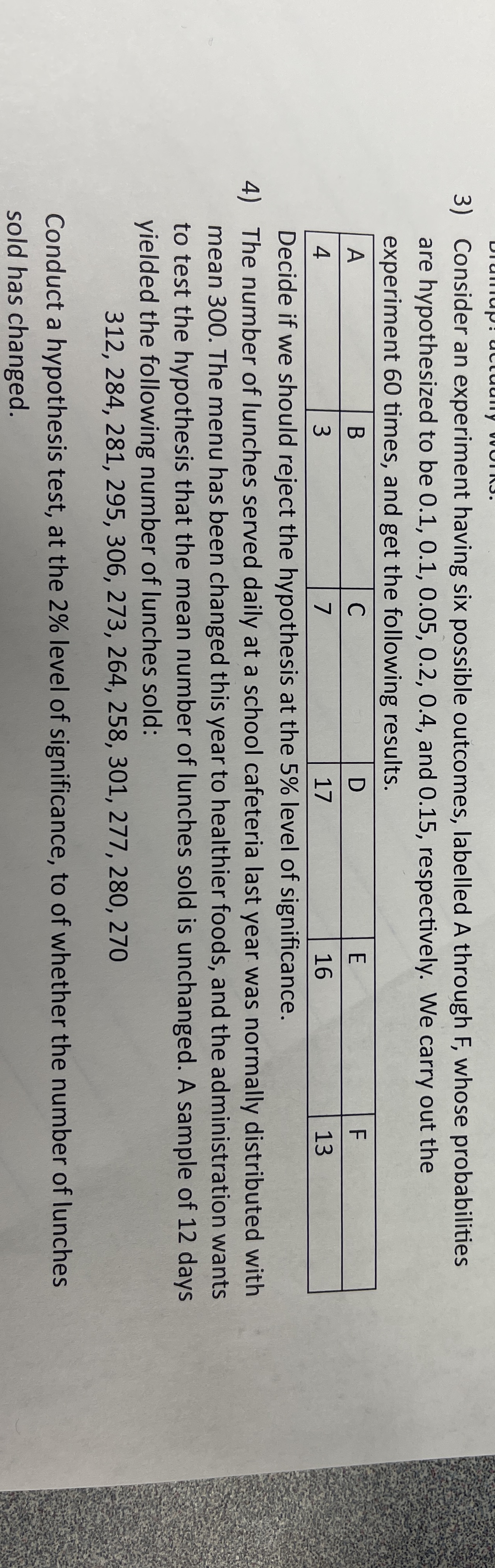 Solved Consider an experiment having six possible outcomes, | Chegg.com