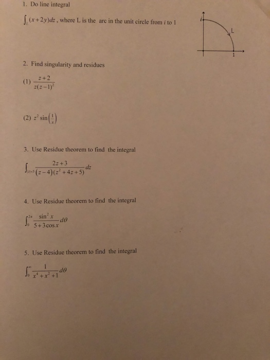 Solved 2Find singularity and residus (n 2- in) 3. Use | Chegg.com