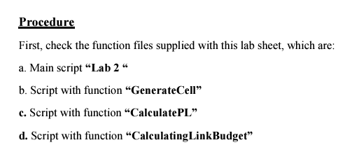 Solved Do the following:1- A snapshot of the script code for | Chegg.com