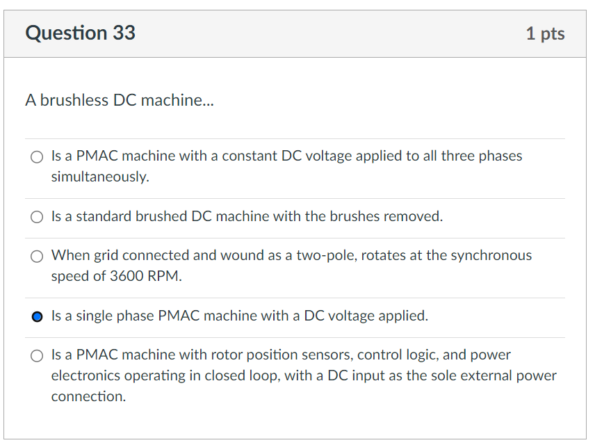 Solved A brushless DC machine... Is a PMAC machine with a | Chegg.com