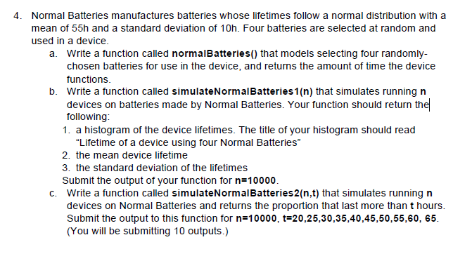 Solved Normal Batteries manufactures batteries whose | Chegg.com