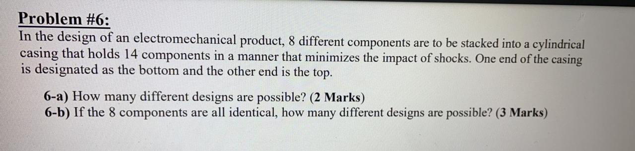 Solved Problem #6: In the design of an electromechanical | Chegg.com