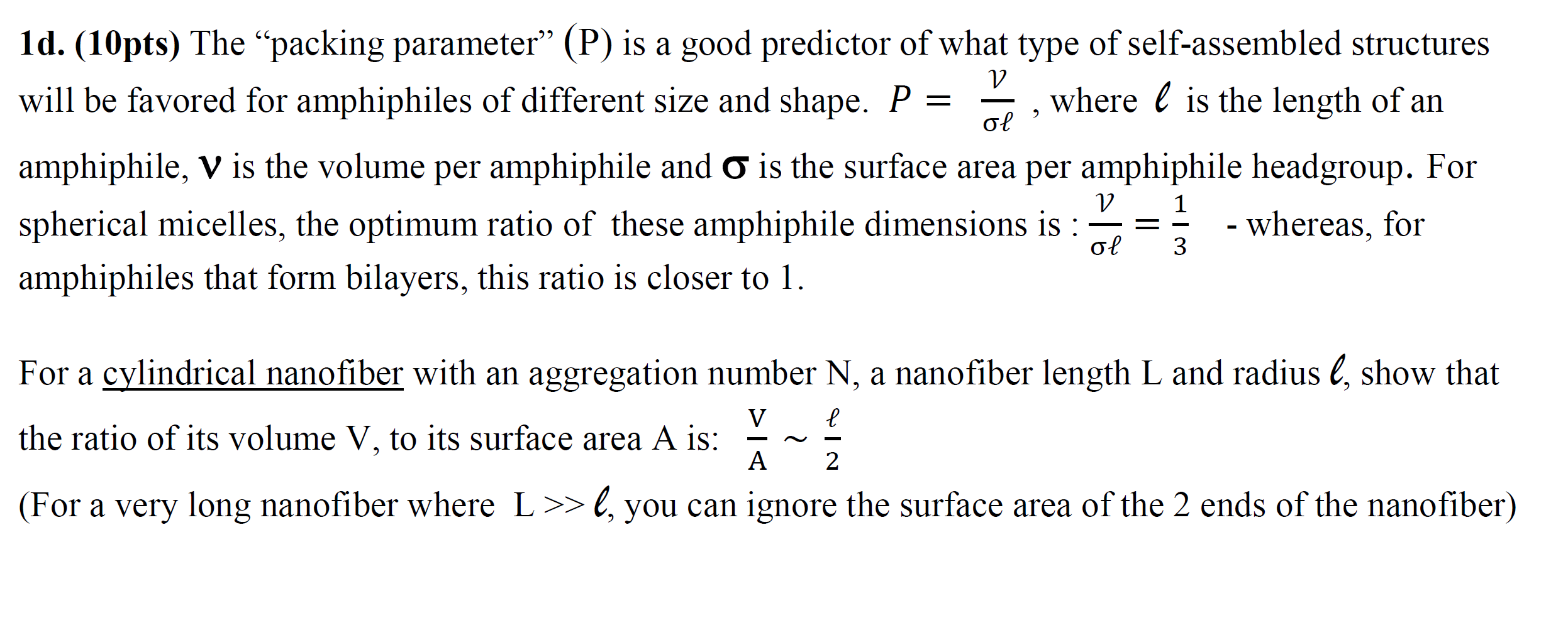 Solved 1d 10pts The Packing Parameter P Is A Good