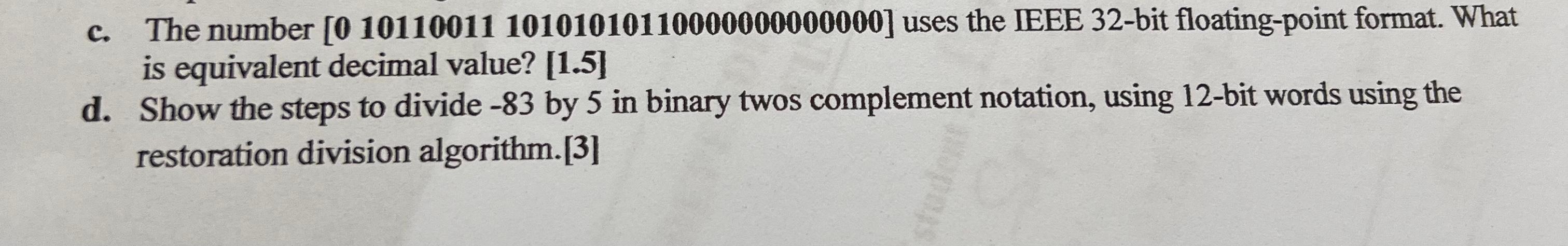 Solved C. The number [0 10110011 10101010110000000000000] | Chegg.com
