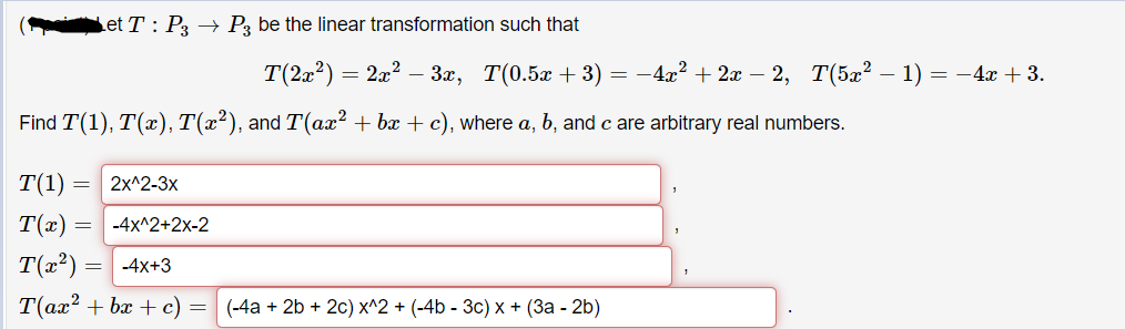 Solved et T:P3→P3 be the linear transformation such that | Chegg.com